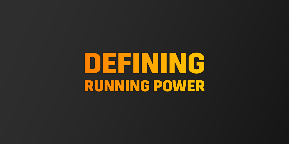 Defining Running Power | Explanation & Use Cases